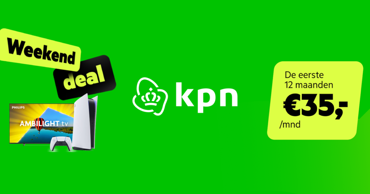 KPN Internet en TV aanbiedingen 2026: tot € 599,- voordeel